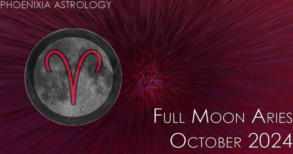 Full Moon Aries - October 2024 - Phoenixia Astrology